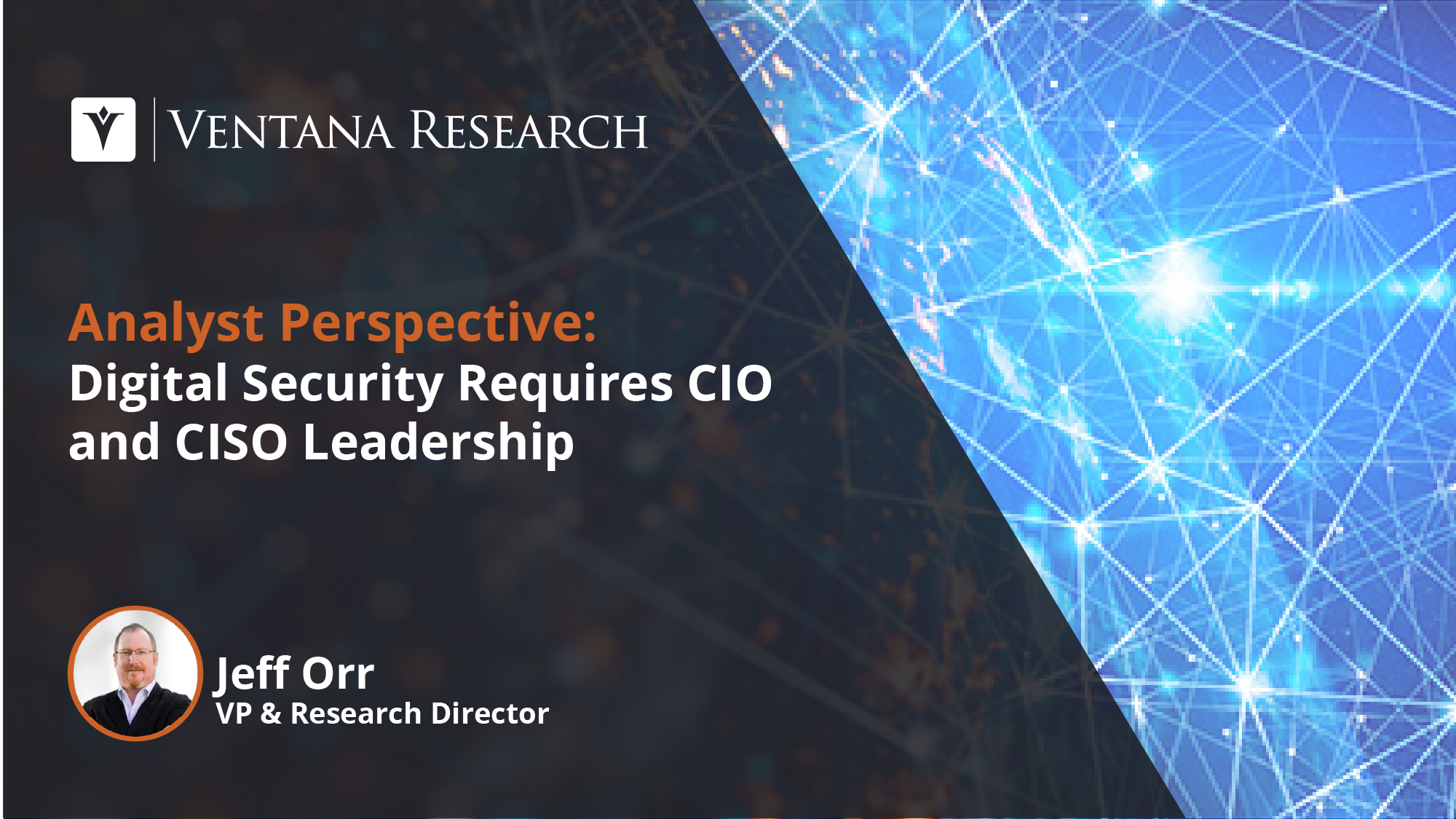Digital Security Requires CIO and CISO Leadership
